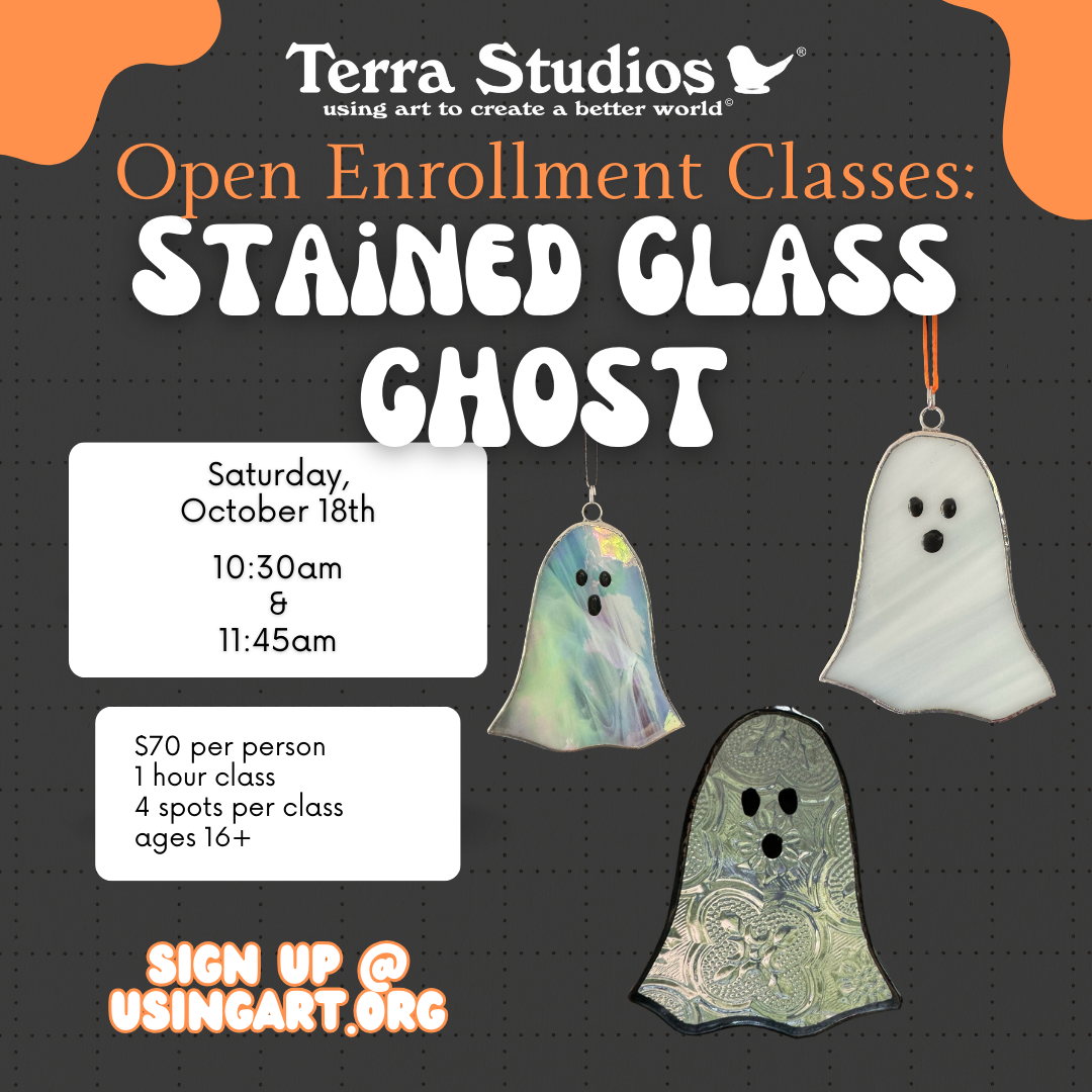 Stained Glass Ghost Open Enrollment Classes – Terra Studios